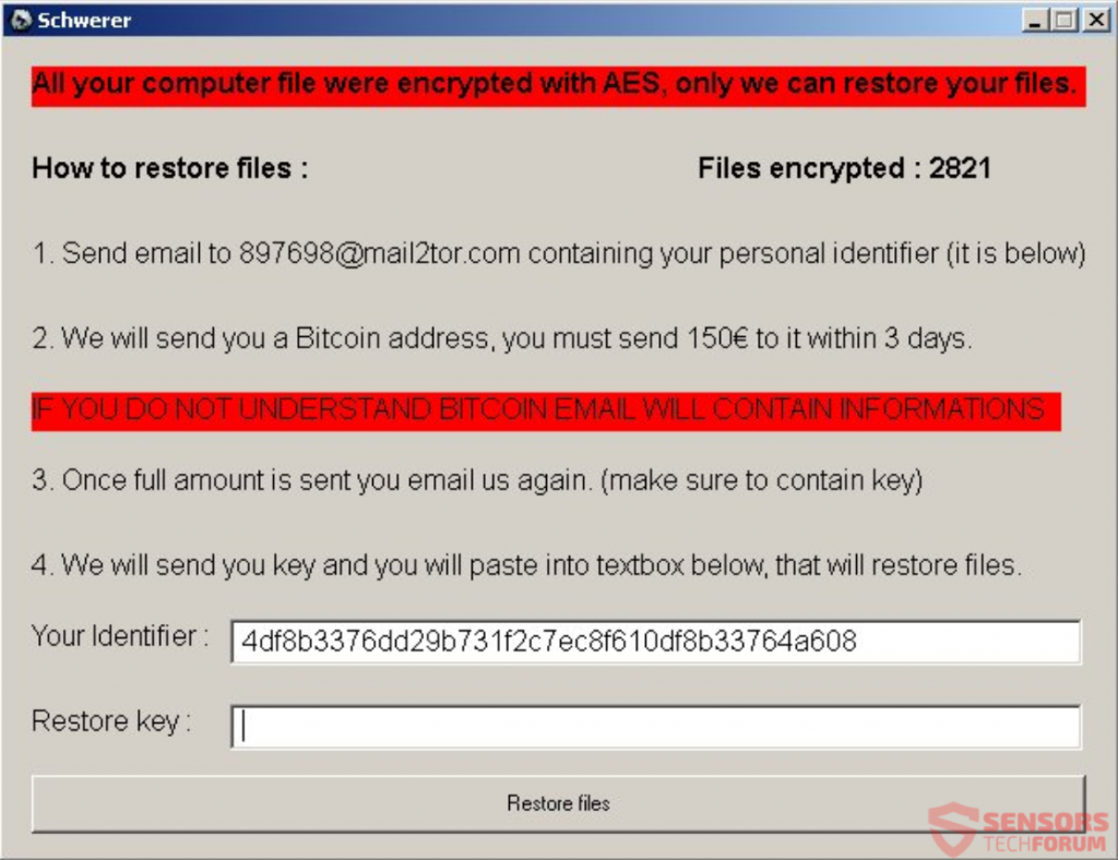 Schwerer Ransomware – Remove It and Restore Your Files