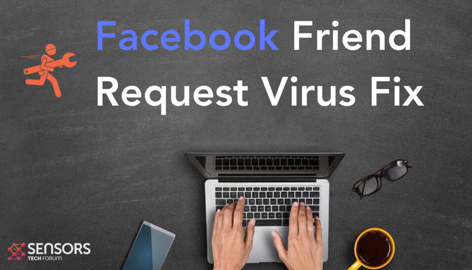 How to Remove Facebook Friend Request Virus