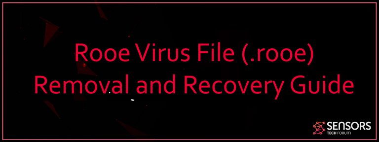 ROOE Virus (.rooe File) Removal and Recovery Guide