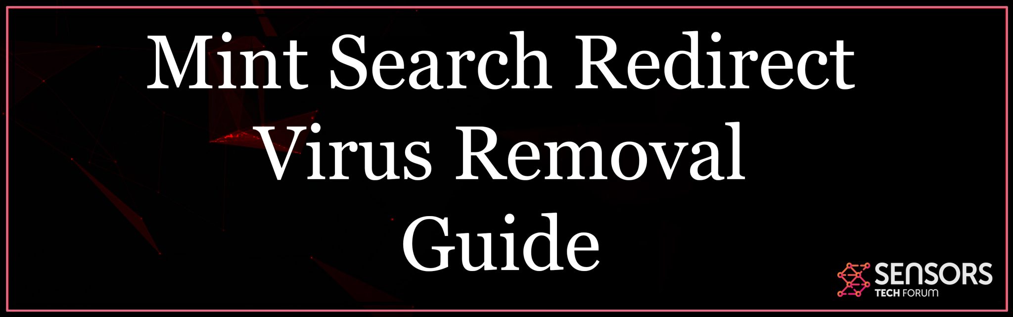 Mint Search Virus Removal Instructions Guide + What Is It