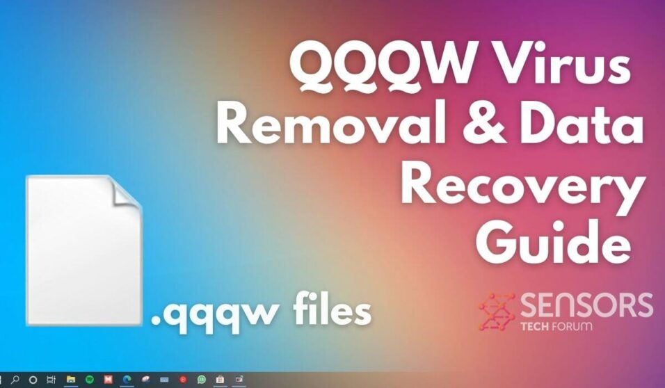 QQQW Virus Ransomware [.qqqw File] Rimuovere & Guida di Decrypt [2022]