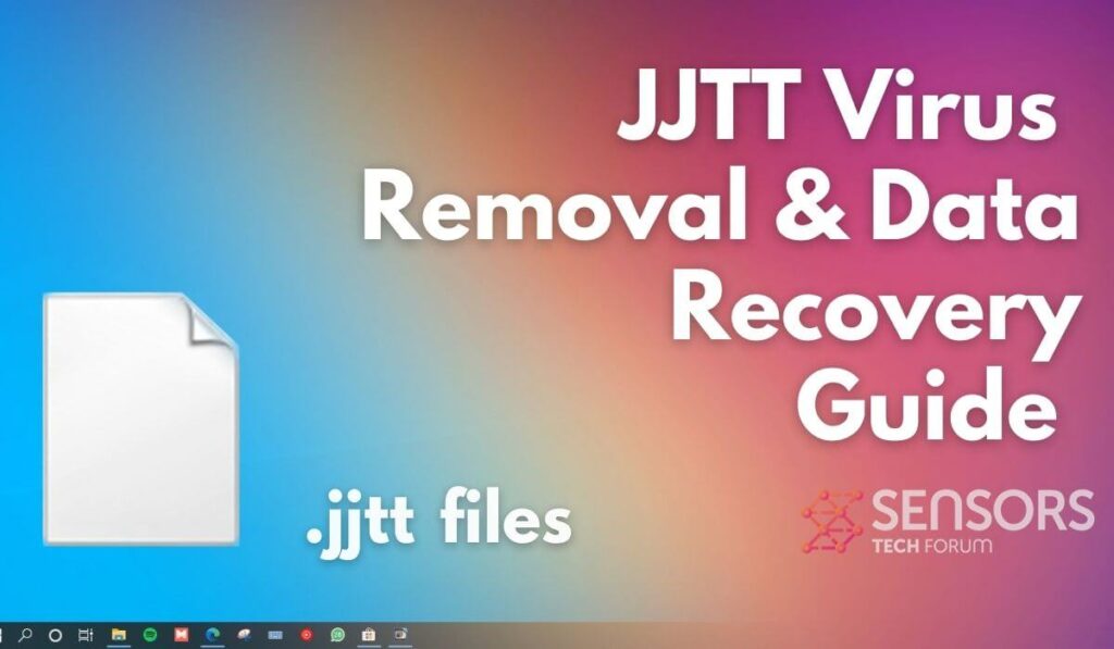 JJTT Virus Ransomware [.jjtt Files] Remove & Decrypt Data [Free Fix]