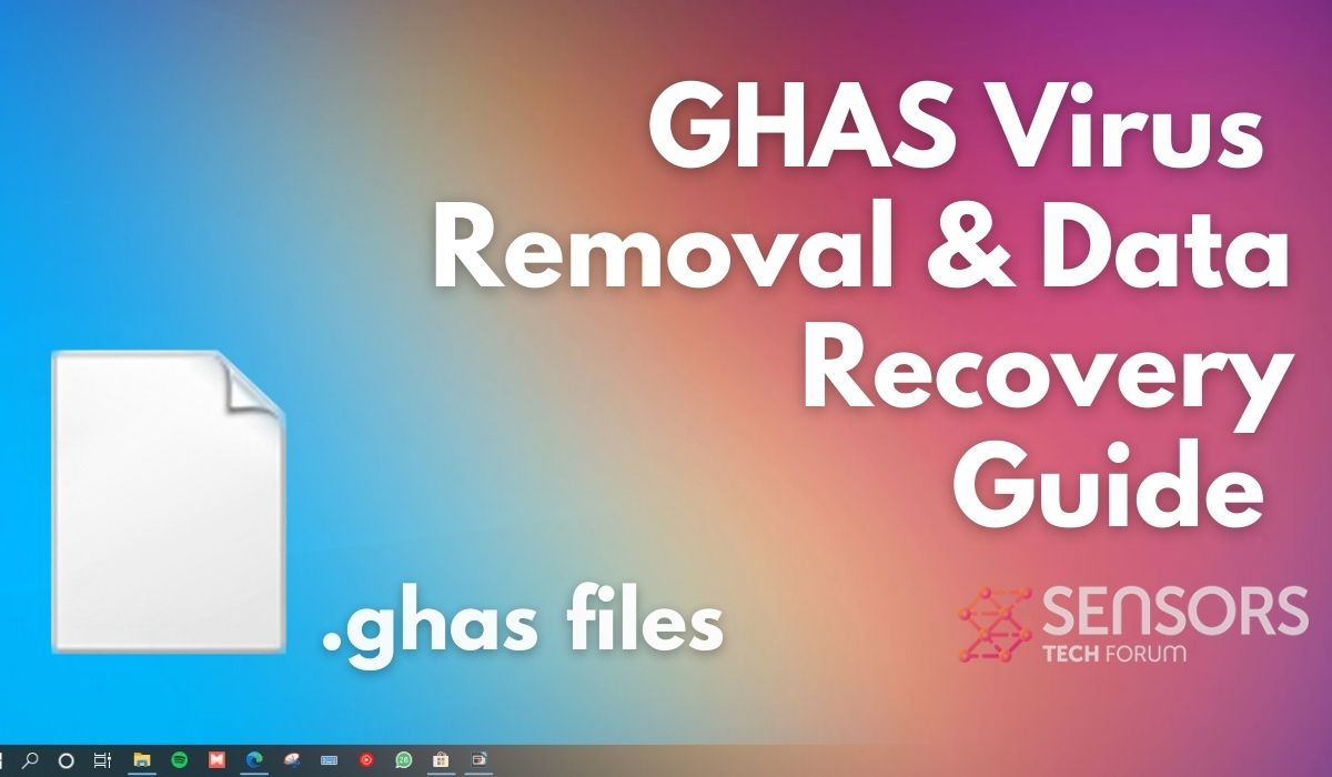 GHAS Virus Ransomware [.ghas Files] Decrypt & Remove GUIDE [Free]