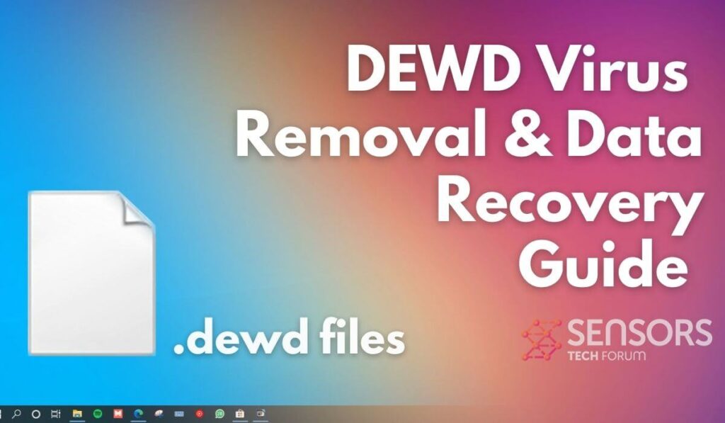 DEWD Virus Ransomware [.dewd Files] – Remove & Decrypt Guide [Free]