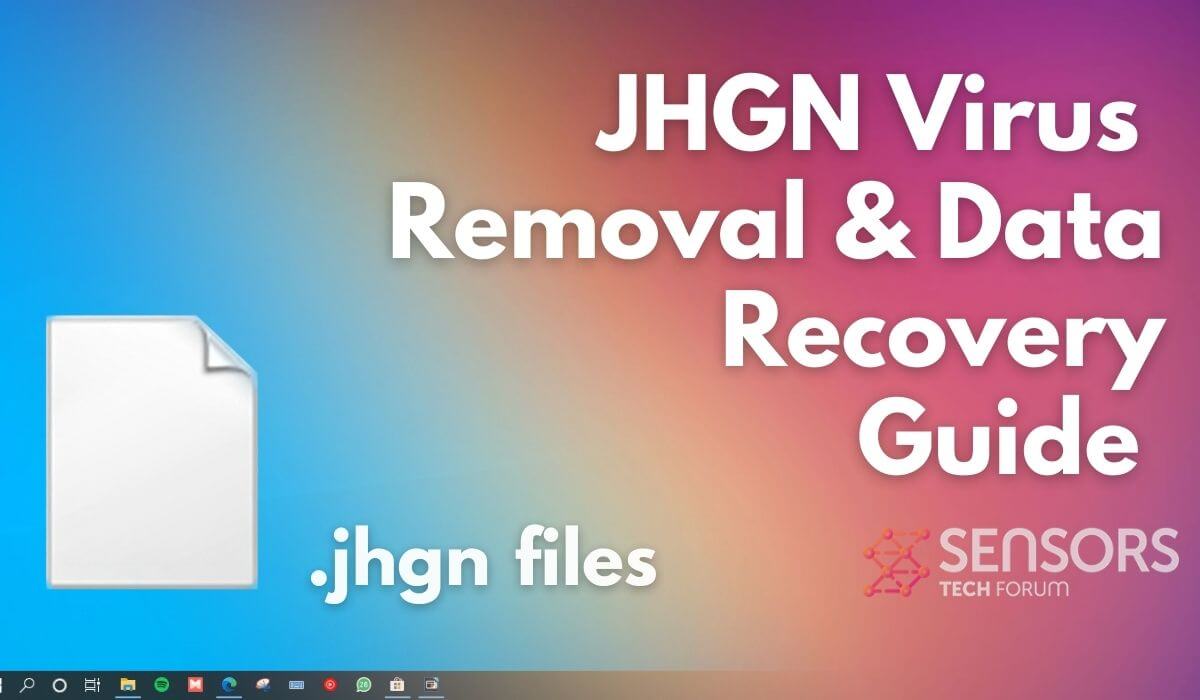 JHGN Virus Ransomware [.jhgn Files] Remove & Decrypt Guide [Free]
