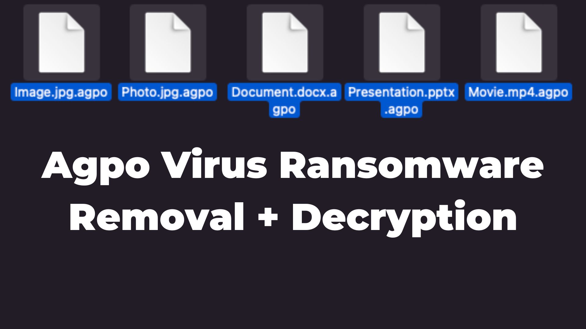 AGPO Virus Ransomware [.agpo Files] Decrypt + Remove