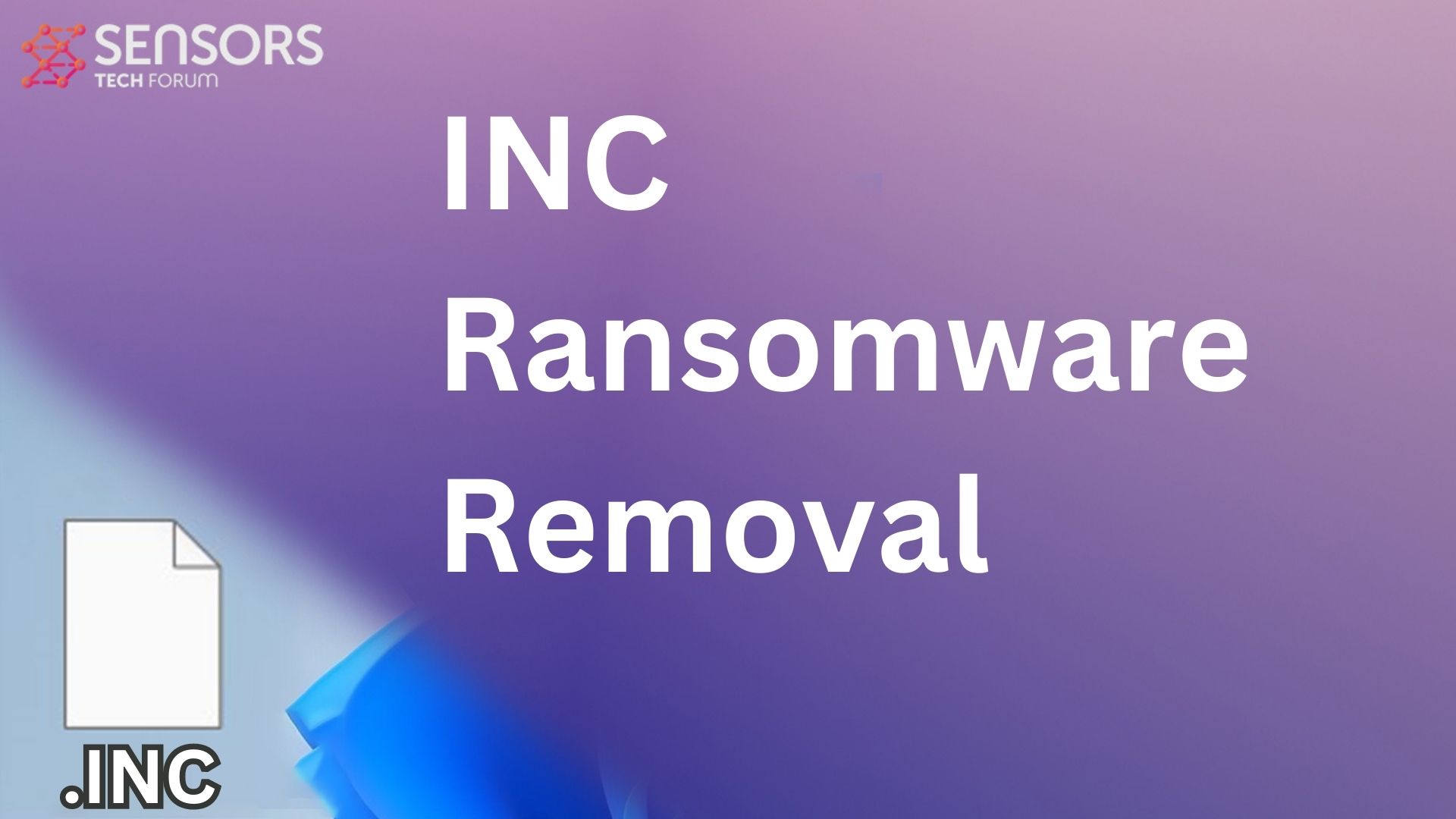INC Virus Ransomware [.INC Files] Remove + Decrypt Guide