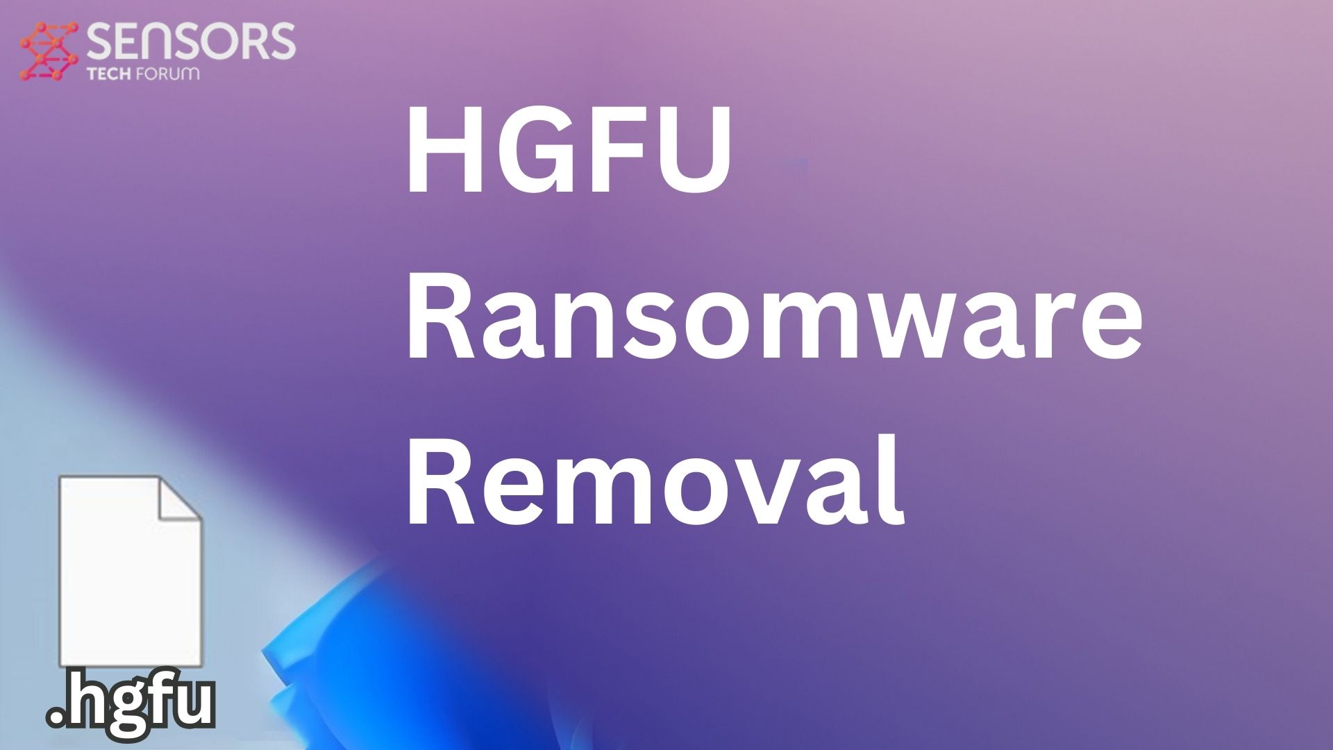 HGFU Virus [.hgfu Files] Decrypt + Remove [5 Minute Guide]