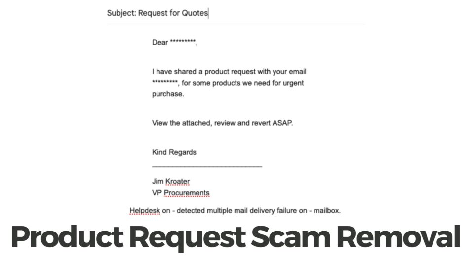 Product Request Email Scam Virus