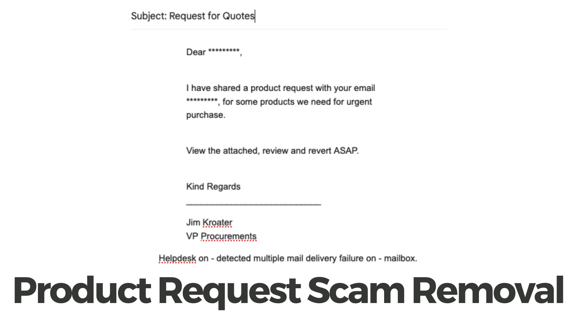 Product Request Email Scam Virus