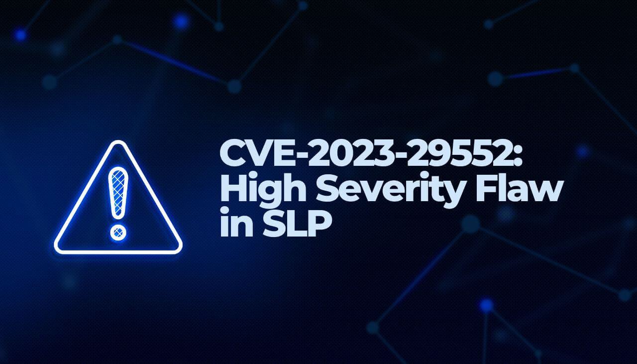 CVE-2023-29552: High Severity Flaw in SLP