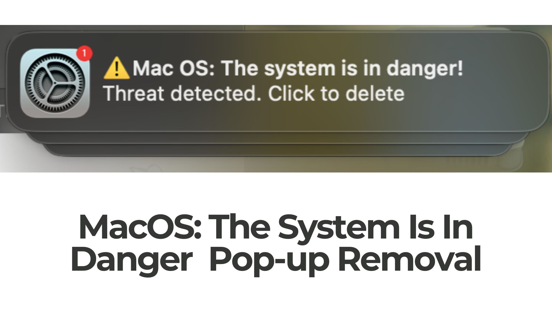 Mac OS: Popup-Fenster „Das System ist in Gefahr“. - Removal Guide