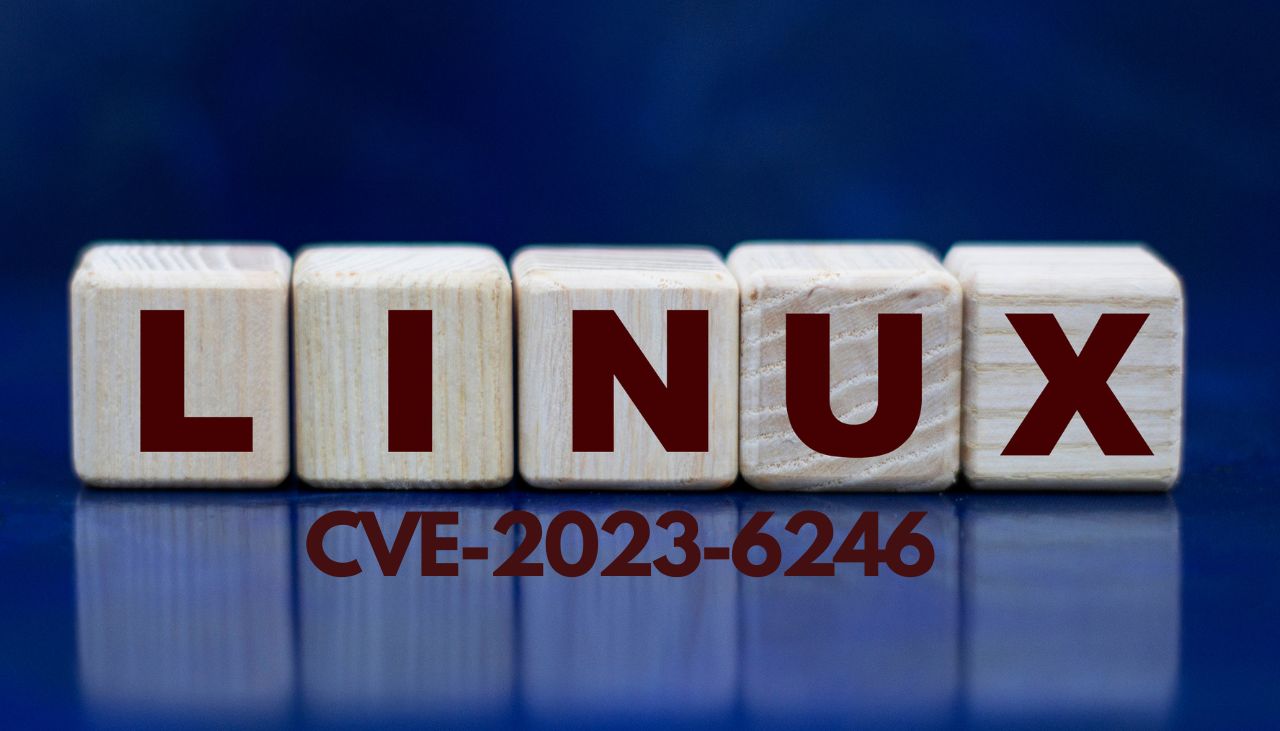 CVE-2023-6246: GNU C Flaw Exposes Linux to Local Privilege Escalation