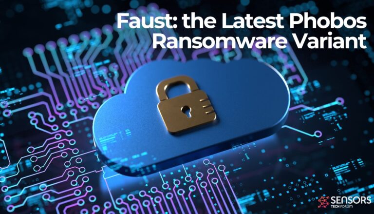 Meet Faust: the Latest Phobos Ransomware Variant
