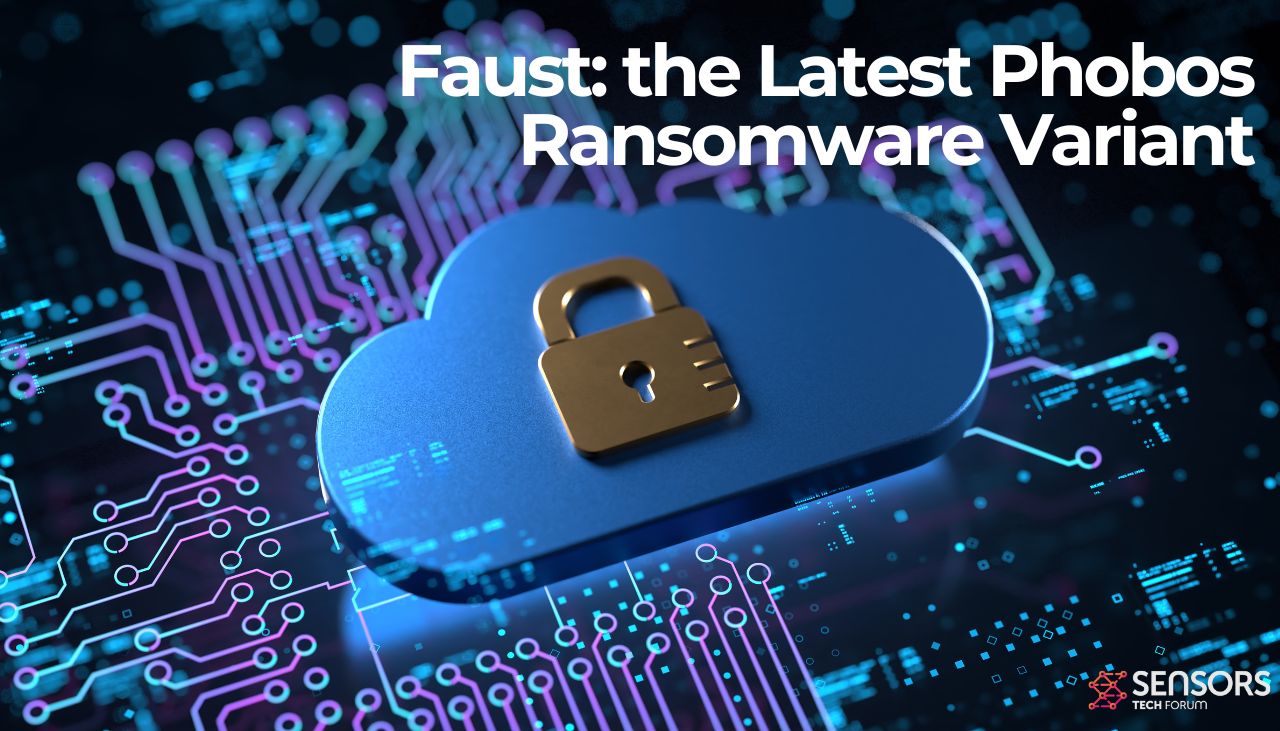 Conoce a Fausto: la última variante de Phobos Ransomware