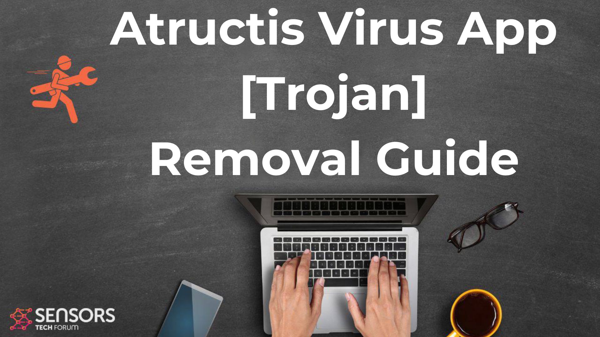 Aplicación Virus Atructis [Trojan] - Cómo eliminarla