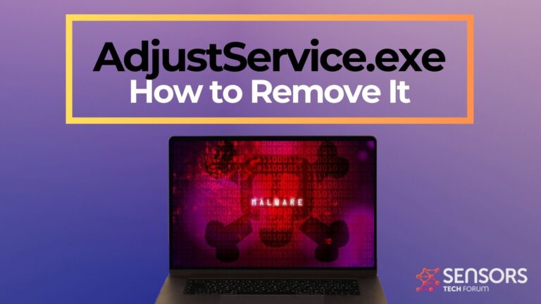 AdjustService.exe - What Is It + How to Remove It [Fix]