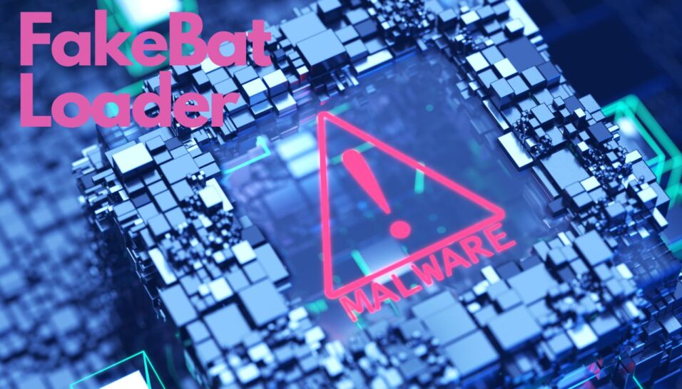 What Is FakeBat Loader Malware & How to Remove It