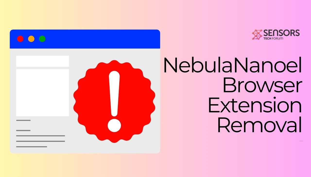 What Is the NebulaNanoel Browser Extension? [Removal Steps]