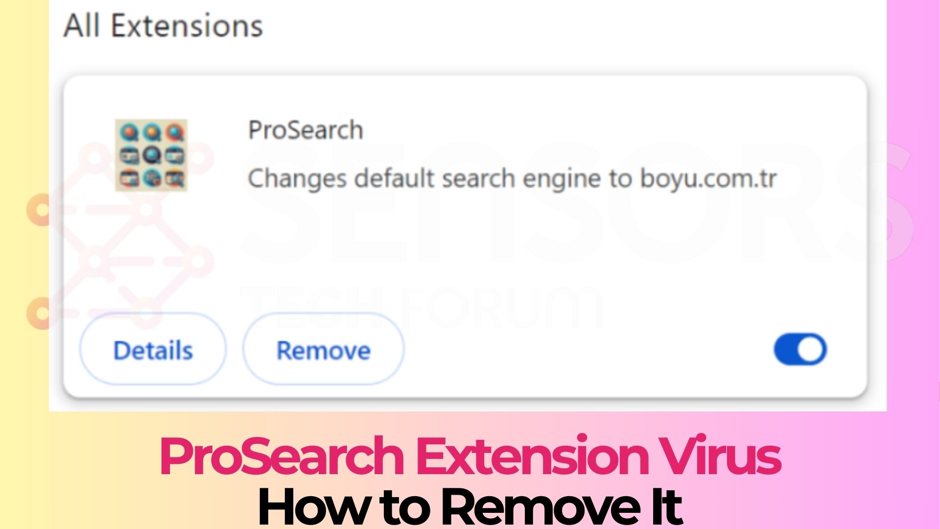 Virus de extensión ProSearch - Cómo eliminarla [Trabajando]