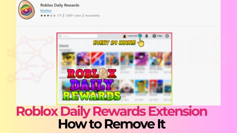 Roblox Daily Rewards Virus Extension - Removal Guide [Fix]