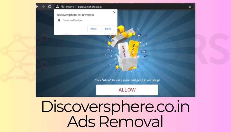 Discoversphere.co.in Ads Removal [Fix] Guide
