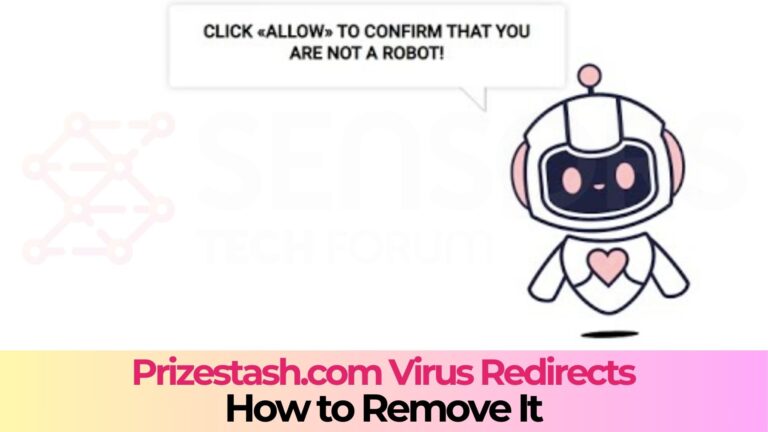 Prizestash.com Pop-up Ads Virus - Removal Guide