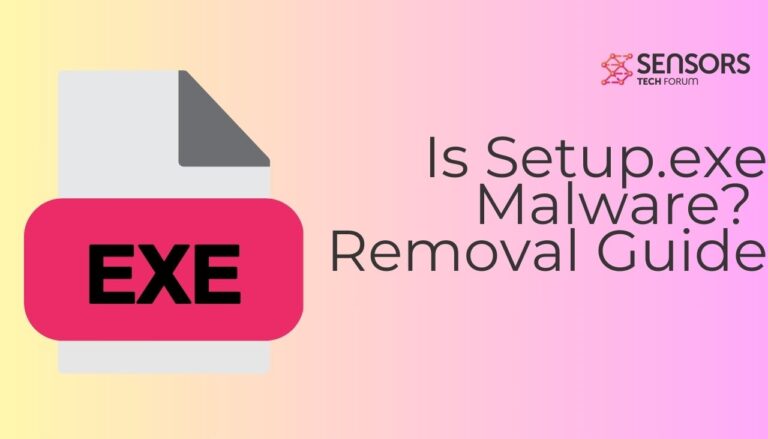 Setup.exe Malware [virus Removal Guide]