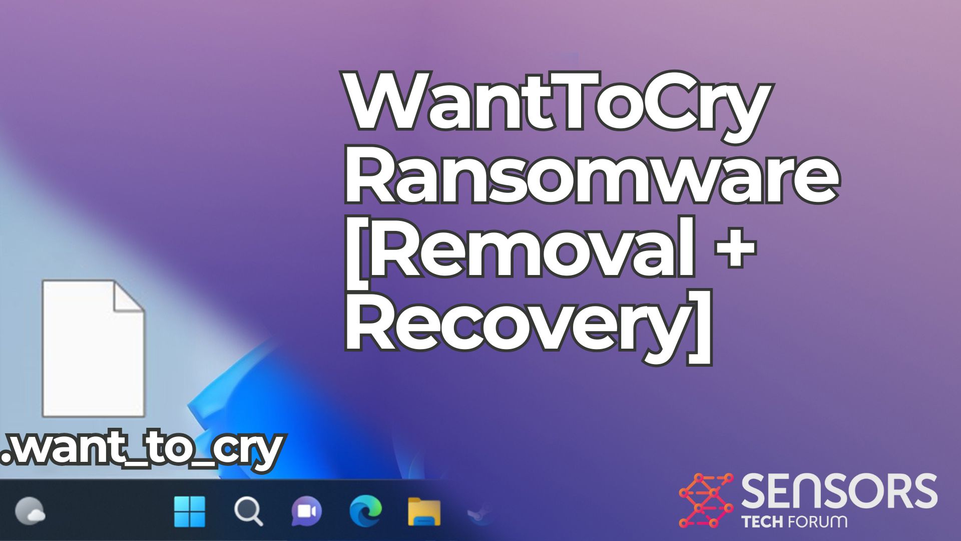 WantToCry Ransomware (.want_to_cry File virus) Removal Guide