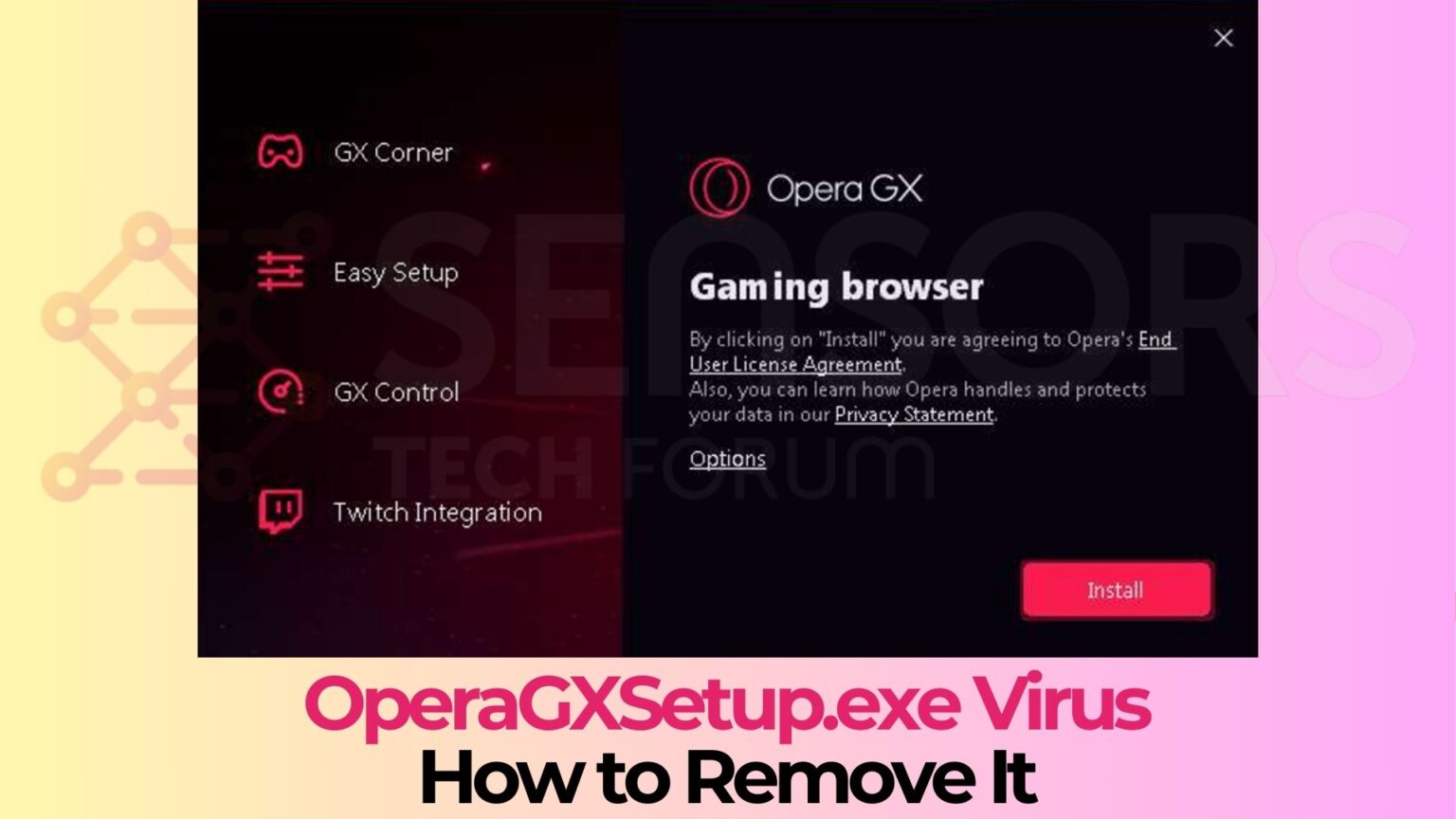 OperaGXSetup.exe Malware Removal Guide (Safety Check)
