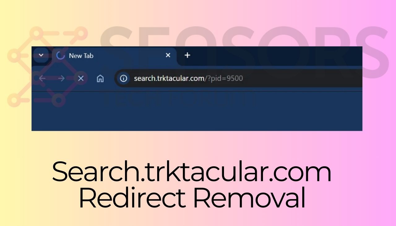 Search.trktacular.com Redirect Removal Guide