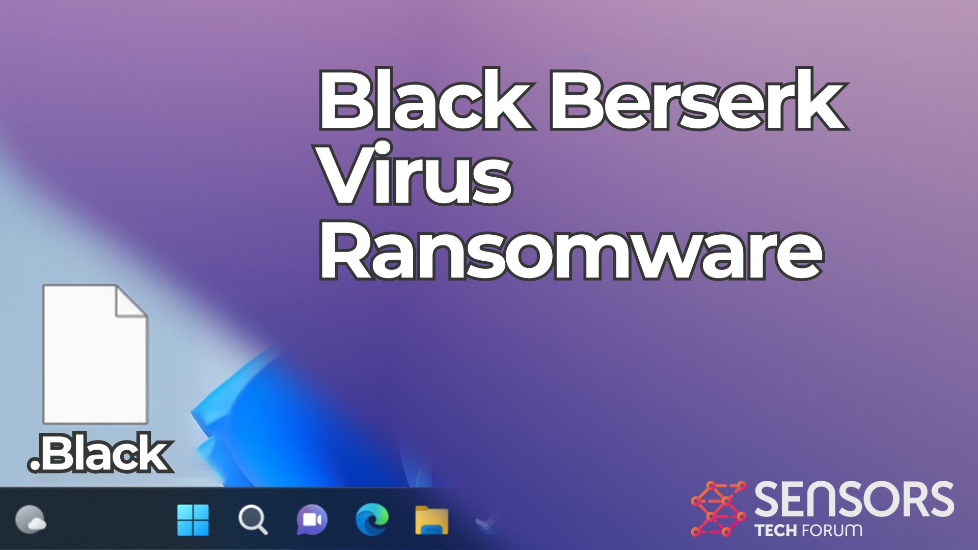 Black Berserk Virus [.Black Files] Ransomware - Removal Guide