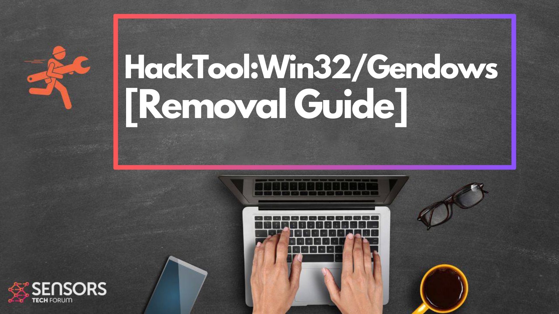 HackTool:Virus Win32/Gendows - Guía de eliminación [Fijar]