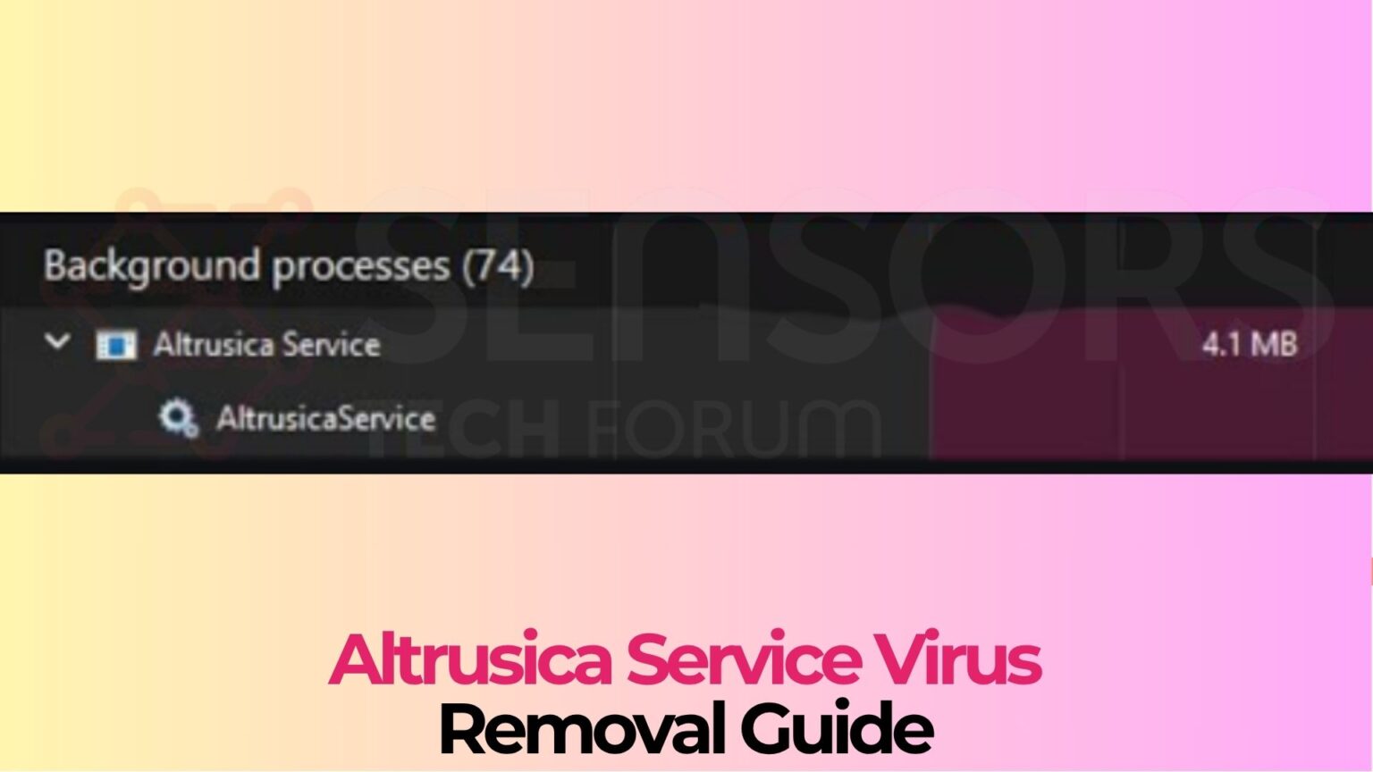 Altrusica Service Virus - How to Remove It [Solved] - How to ...