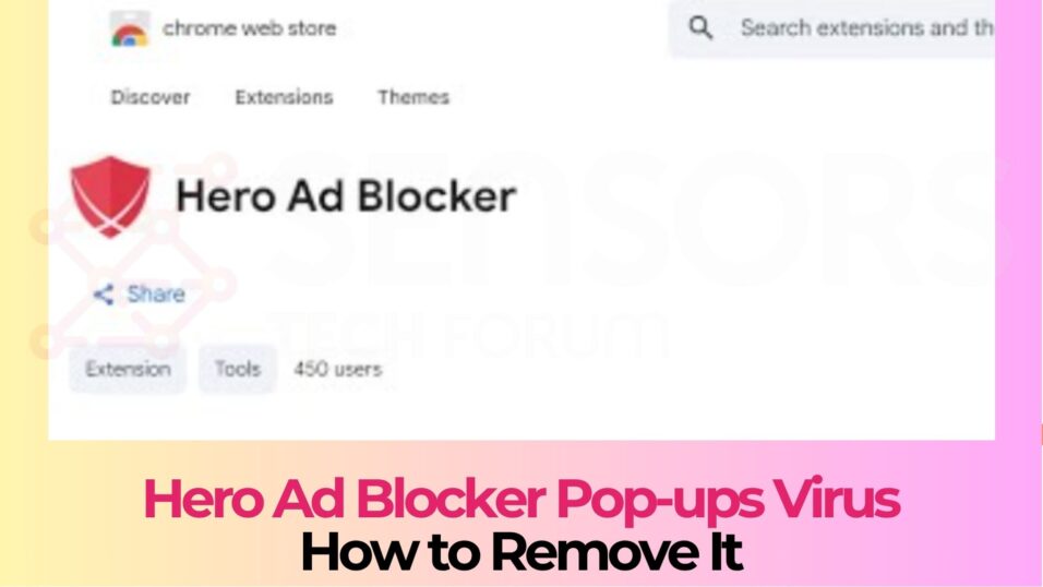 Malware bloqueador de anuncios Hero - Guía de eliminación [resuelto]