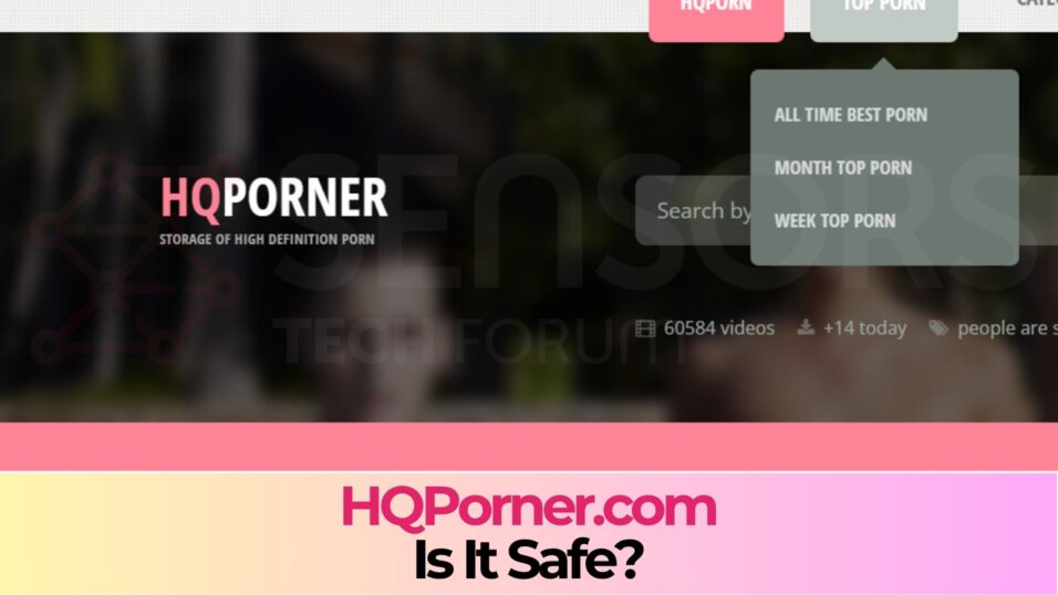HQPorner.com - Is It Safe? [Virus Ads Check]