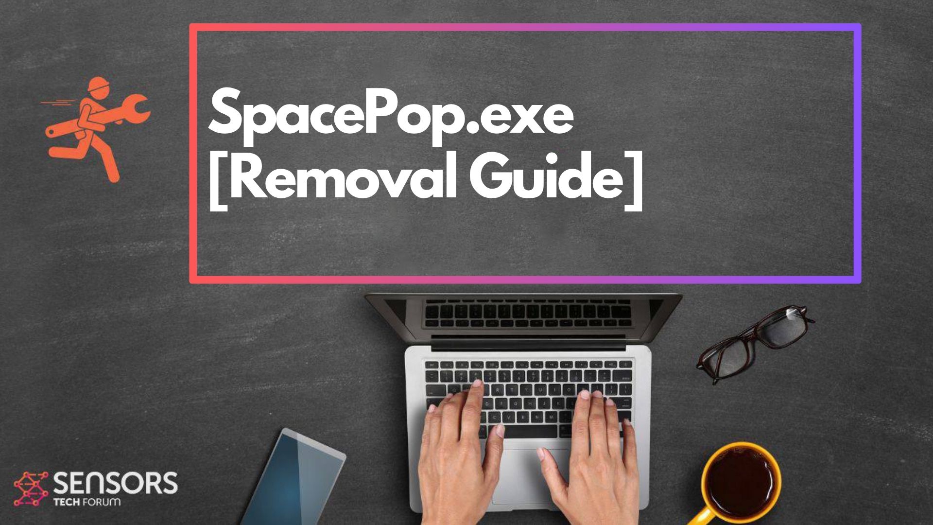 SpacePop.exe Virus Process - Removal Guide