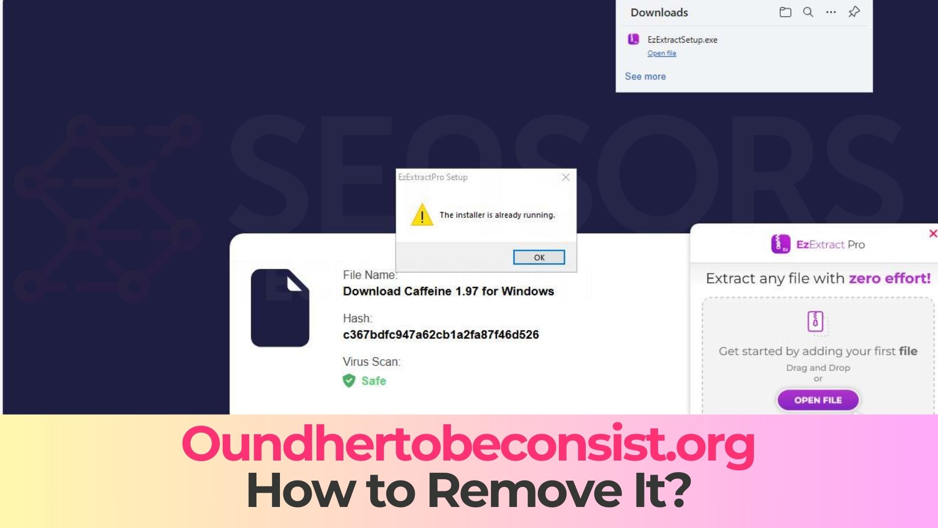 Oundhertobeconsist.org Virus - Removal Guide