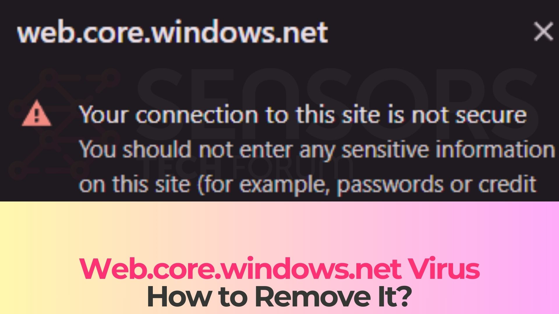 Web.core.windows.net Virus - How to Remove It [Solved]